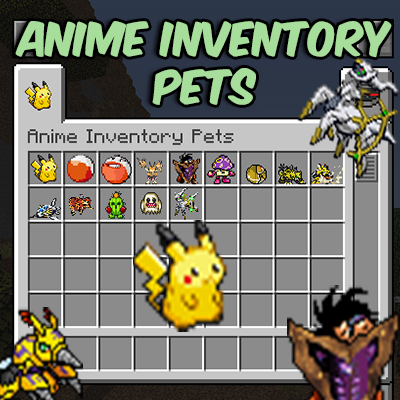 Версии Anime Inventory Pets — Minecraft Моды — MetaMods