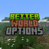 Скачать Better World Options — Minecraft Моды — MetaMods