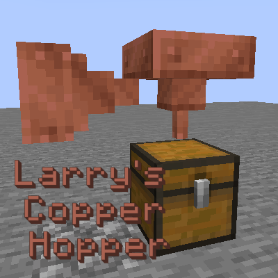 Addons Larry's Copper Hopper — Minecraft Mods — MetaMods