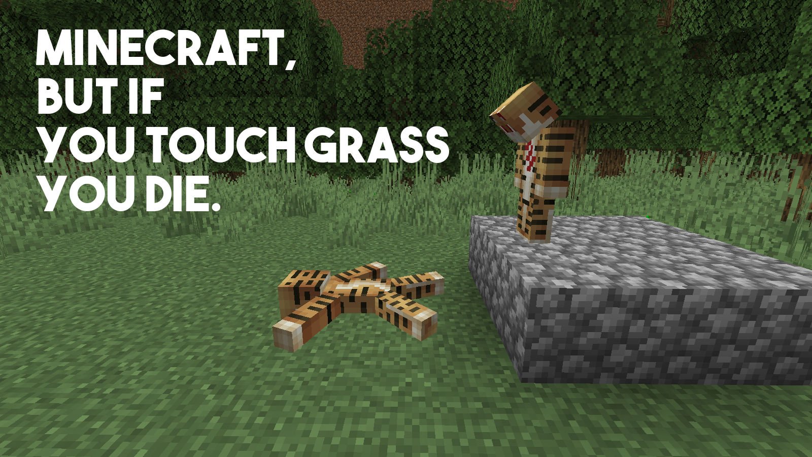 Скачать Minecraft, but if you touch grass you die — Minecraft Моды ...