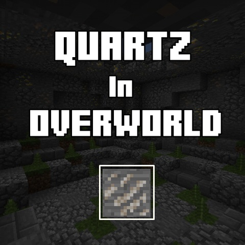 Download Quartz in Overworld — Minecraft Mods — MetaMods