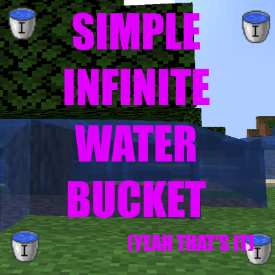 Скачать Simple Infinite Bucket ! — Minecraft Моды — MetaMods