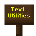 Скачать Text Utilities — Minecraft Моды — MetaMods
